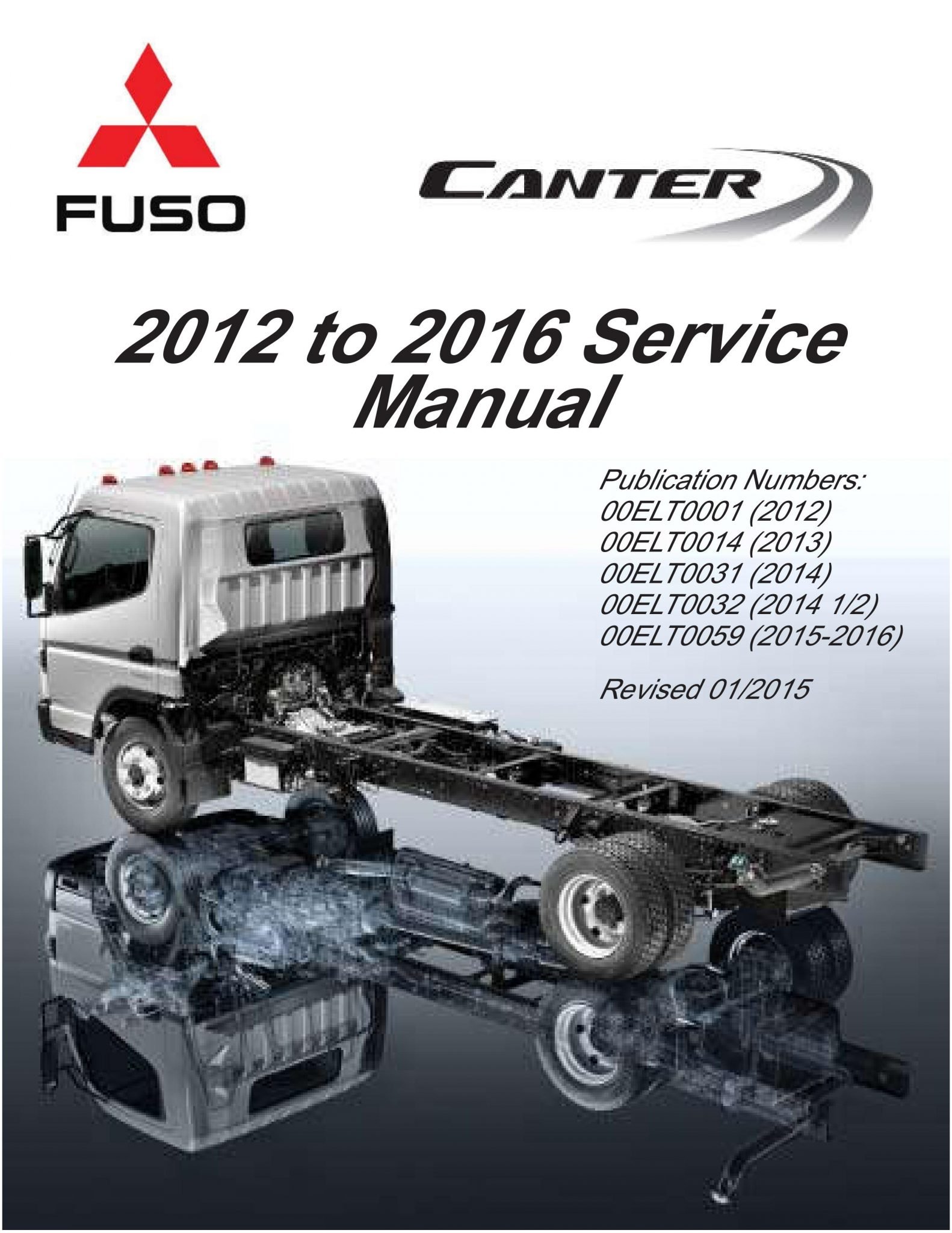 Fuso Canter 7C18 2012-2016 OEM Service Repair Manual & Wiring Diagram ...